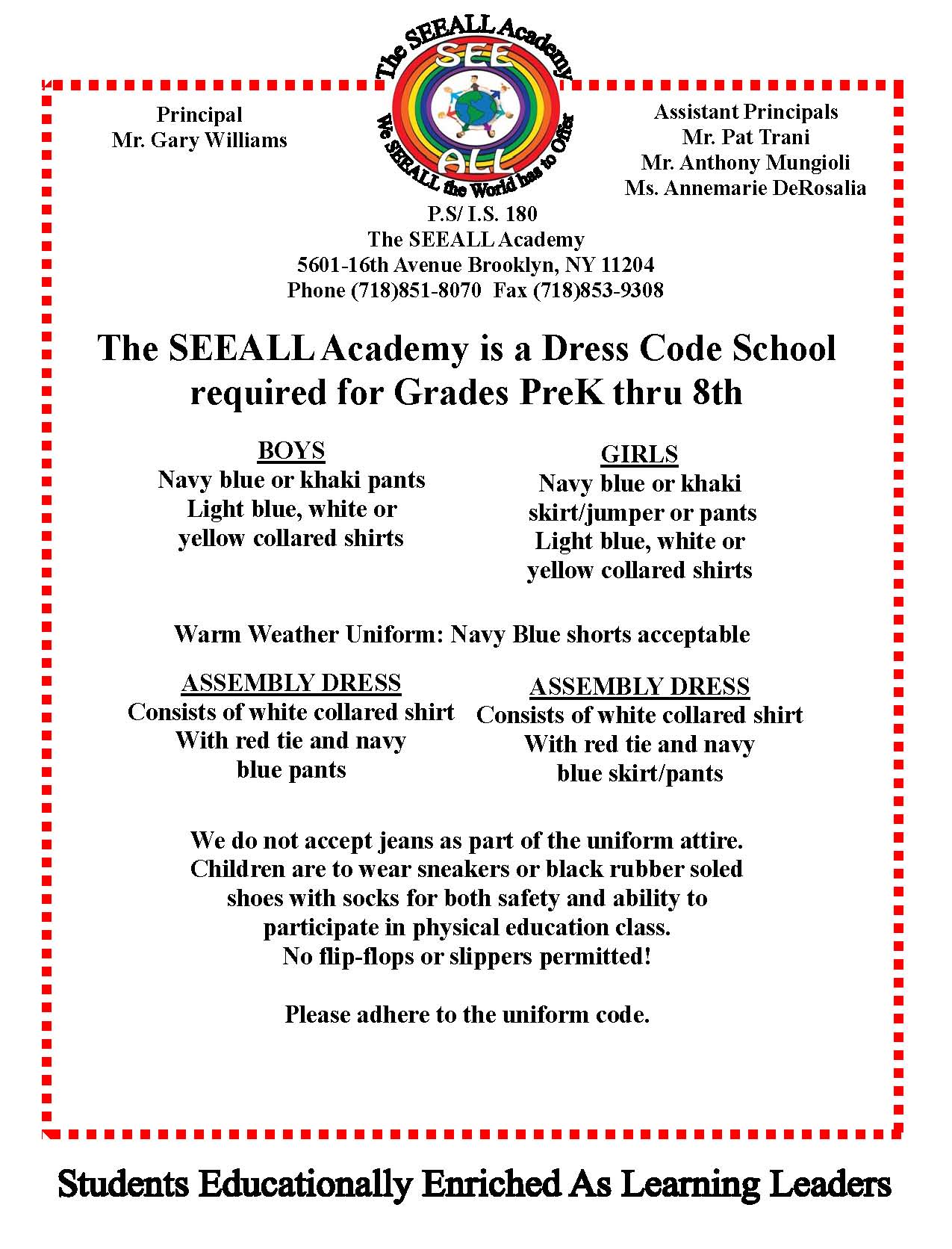 The SEEALL Academy (P.S. / I.S. 180) » Dress Code